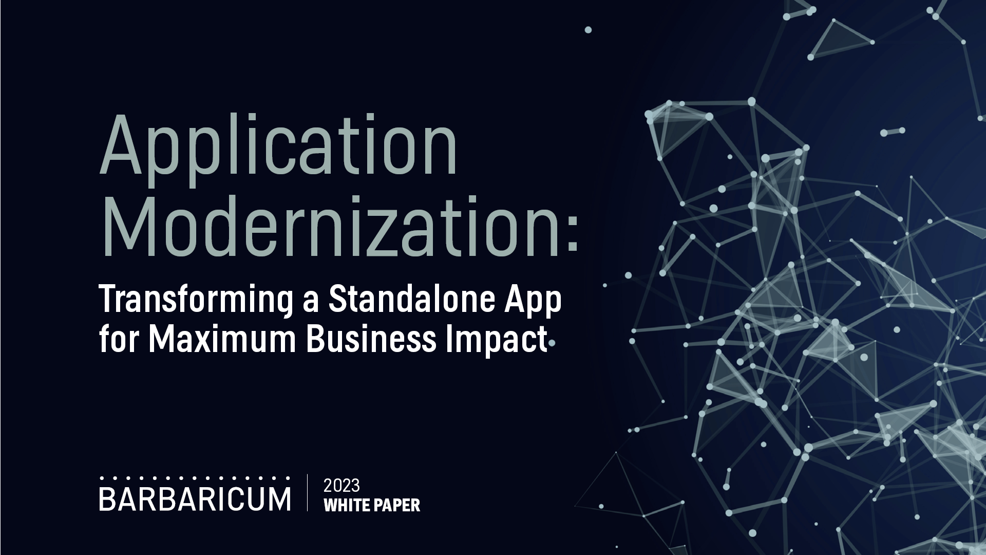 Barbaricum Media Monitoring & Application Modernization White Paper - Barbaricum
